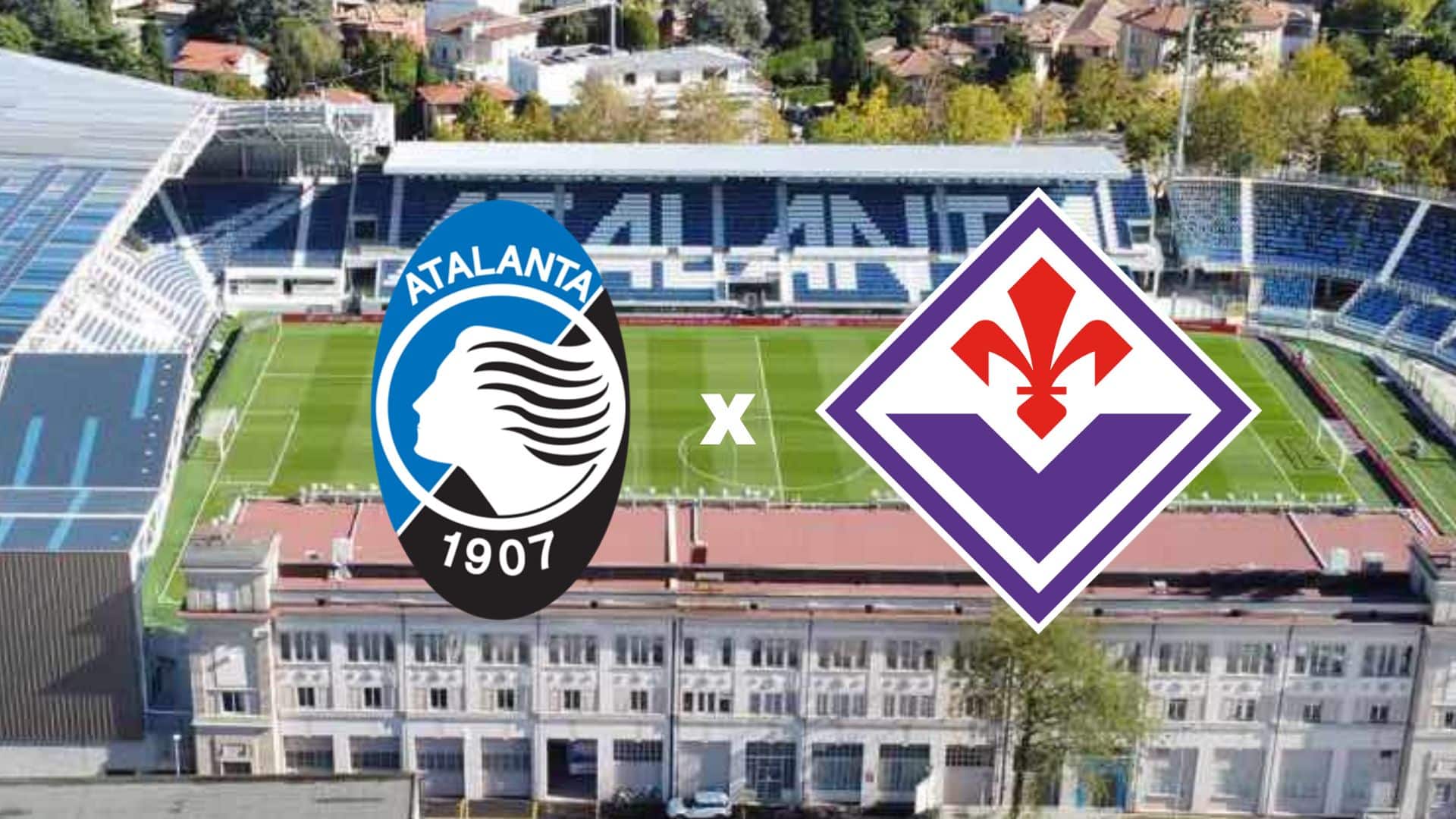Atalanta X Fiorentina Onde Assistir Ao Vivo Horário E Escalações