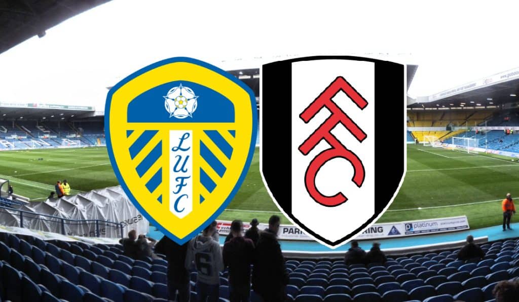 Leeds United X Fulham Onde Assistir Ao Vivo Horário E Escalações